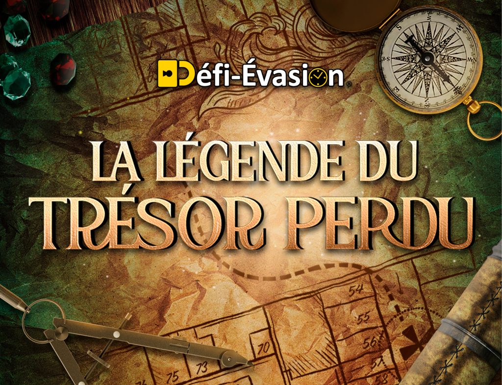 The Legend of the Lost Treasure | Place Longueuil